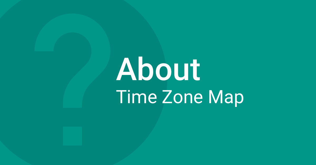 FAQ: Time Zone Map